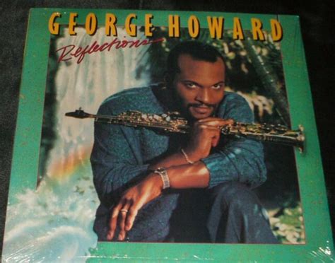 George Howard Reflections Lp Original 1988 New Still Sealed Jazz Ebay