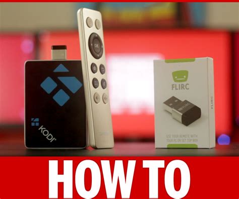 use your remote control in kodi on raspberry pi 3 using flirc 4 steps