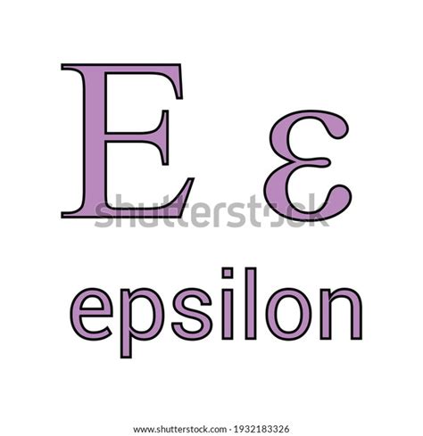 Epsilon Greek Letter Symbol On White Stock Vector Royalty Free