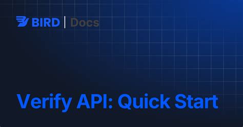 Verify API Quick Start Bird API Docs