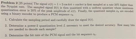 Solved Problem Points The Signal Chegg