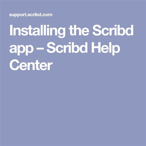 Installing The Scribd App Scribd Help Center