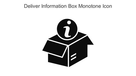Deliver Information Box Monotone Icon In Powerpoint Pptx Png And Editable Eps Format Ppt Template