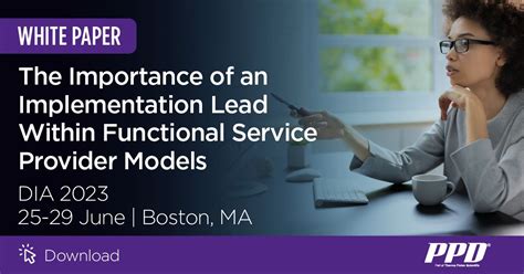The Importance Of An Implementation Lead Within Fsp Models White Paper Ppd Ppd