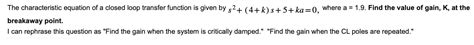 Solved The Characteristic Equation Of A Closed Loop Transfer Chegg