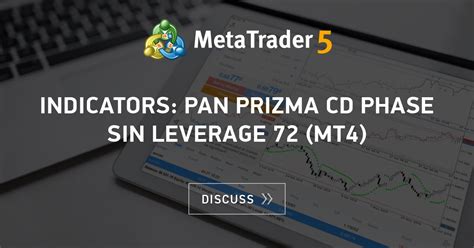 Indicators Pan Prizma Cd Phase Sin Leverage 72 Mt4 Leverage Articles Library Comments