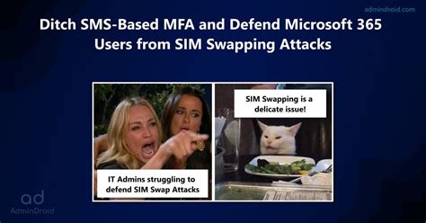 Do You Know Why Sms Based Mfa Is Not Secure Enough Radmindroid