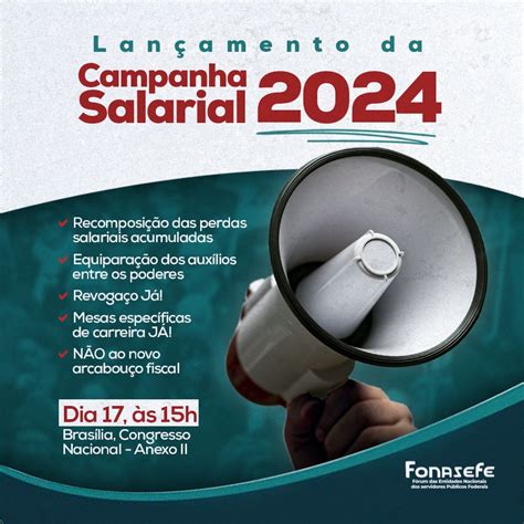 Lançamento Da Campanha Salarial 2024 Fonasefe