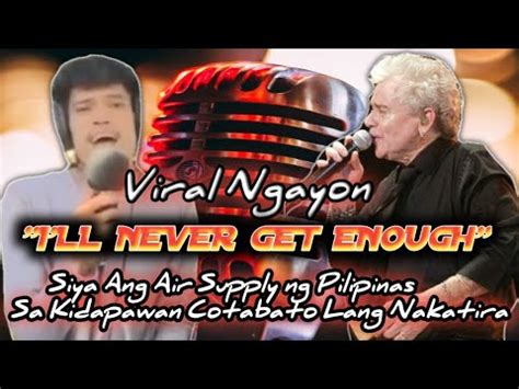 I Il NEVER GET ENOUGH Air Supply Ang Lupit Ng Boses Niya Cover Ramz