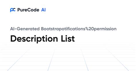 Build Great Bootstrapotifications20permission Description List