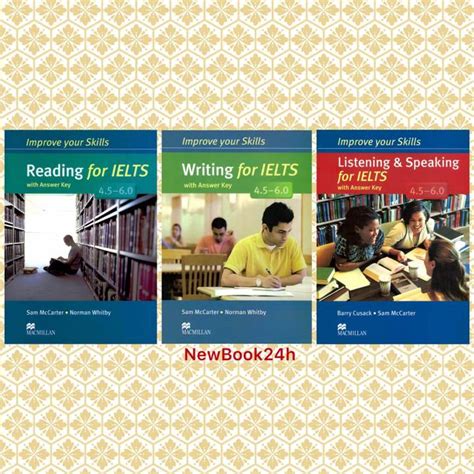 Improve Your Skills Reading Writing Listening And Speaking For Ielts 4