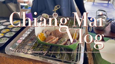 치앙마이 브이로그 3 찡짜이 마켓 넹 항아리 캄 빌리지 선데이 마켓 족발 덮밥 카오소이 매싸이 산티탐 마야몰