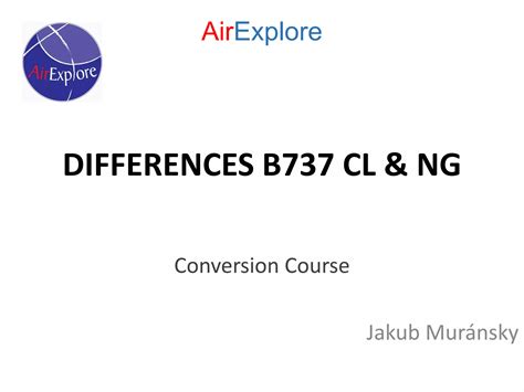 737 Ng Cl Differences Jakub Muransky Pdf Air Travel Travel Type