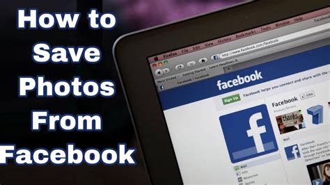 How To Save Pictures From Facebook How To Save Photos From Facebook