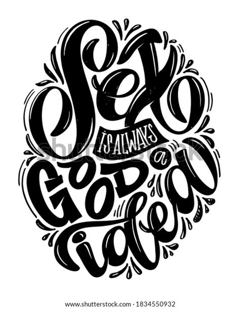 Sex Always Good Idea Cute Hand Stock Vector Royalty Free 1834550932