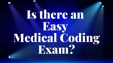 Is There An Easy Medical Coding Exam Youtube