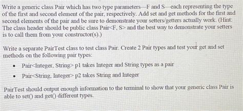 Write A Generic Class Pair Which Has Two Type
