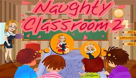 La Classe Naughty Classroom 2 Flashgames It