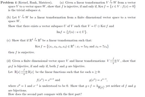 Solved Problem Kernel Rank Matrices A Given A Chegg