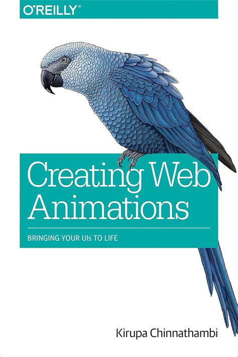 Creating Web Animations Bringing Your Uis To Life Chinnathambi