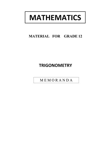 Solution Grade 12 Mathematics Trigonometry Memo Studypool