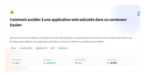 Accéder à Une Application Web Docker Guide Complet Labex