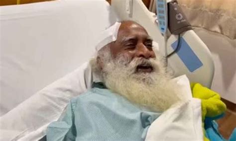Sadhguru Undergoes Brain Surgery Recovering Well