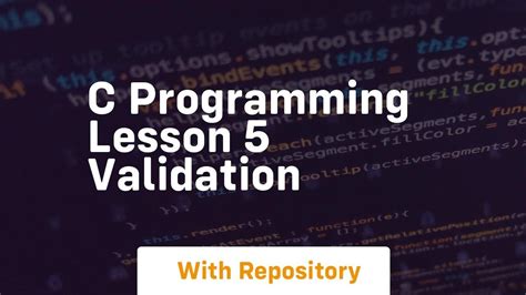 C Programming Lesson 5 Validation Youtube
