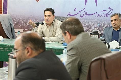 نشست شورای دانشگاه آزاد اسلامی استان خراسان رضوی با حضور دکتر علی اکبری