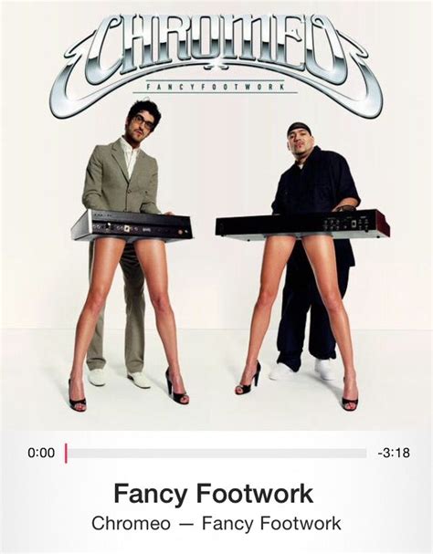 Fancy Footwork By Chromeo Chromeo Worst Album Covers Lp Vinyl