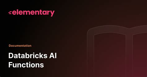 databricks ai functions elementary
