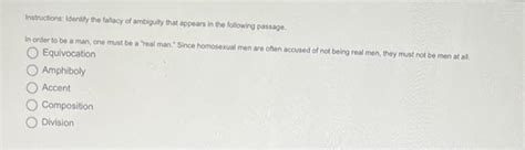 Instructions Identify The Fallacy Of Ambiguity That Chegg