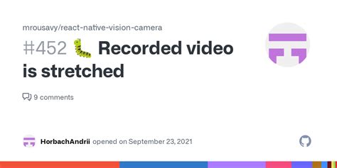 🐛 recorded video is stretched · issue 452 · mrousavy react native