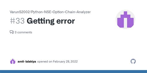 Getting Error · Issue 33 · Varuns2002python Nse Option Chain Analyzer