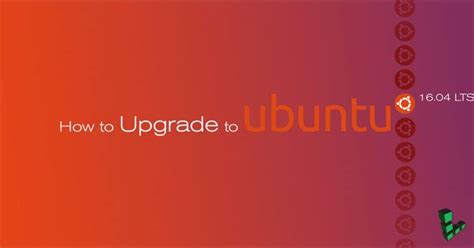 How To Upgrade To Ubuntu 16 04 LTS Linode Docs