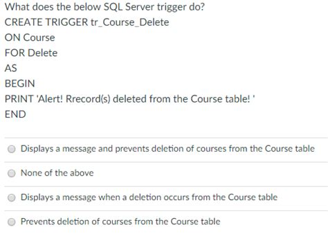 Solved What Does The Below Sql Server Trigger Do Create Chegg