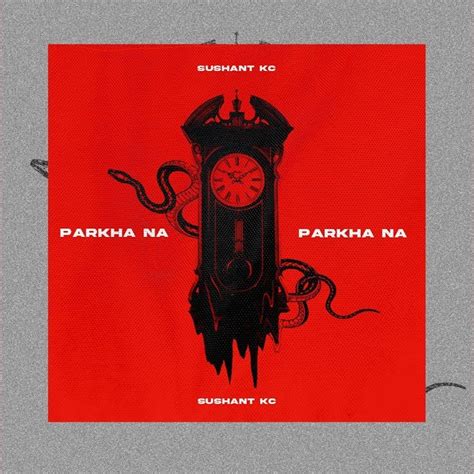 Parkha Na Lyrics Sushant Kc Ft Jhuma Limbu Kathmandux