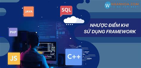 Framework là gì Tính năng chính của Framework