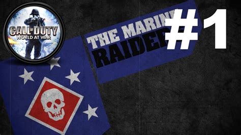 Call Of Duty World At War 1 Semper Fi Youtube