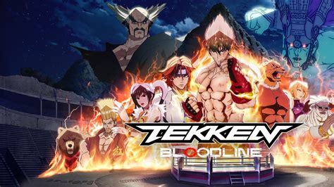 Aggregate Tekken Bloodline Anime In Cdgdbentre