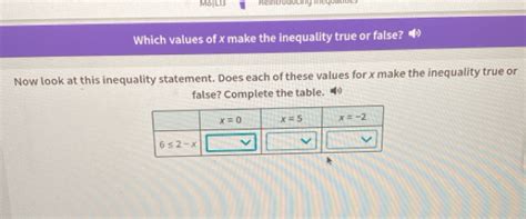 solved m6 l13 reintroducing inequatie which values of x make the
