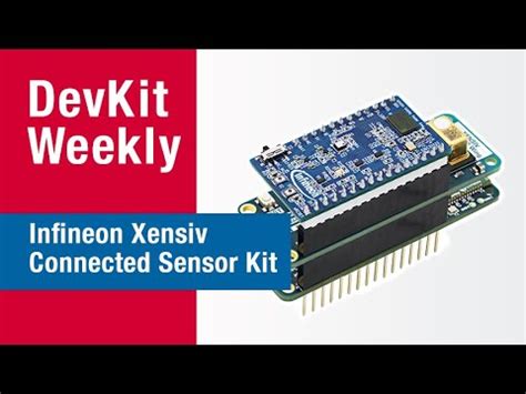 Dev Kit Weekly Infineon Xensiv Connected Sensor Kit YouTube