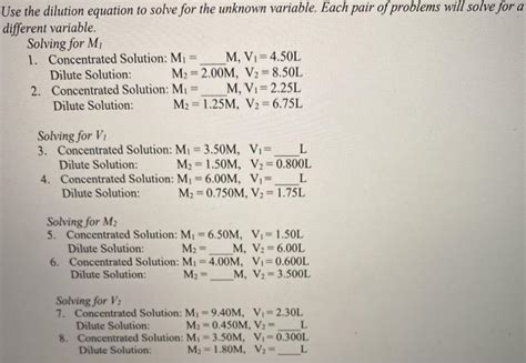 Solved Use The Dilution Equation To Solve For The Unknown Chegg Com