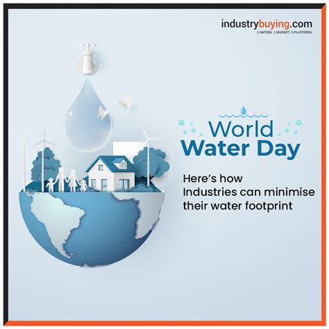 Industrybuying The Theme For World Water Day 2022 Is