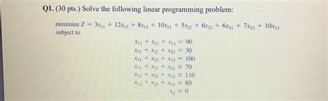 Solved Q Pts Solve The Following Linear Programming Chegg