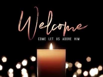 Candlelight Welcome Christmas Life Scribe Media WorshipHouse Media