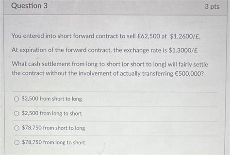 solved you entered into short forward contract to sell