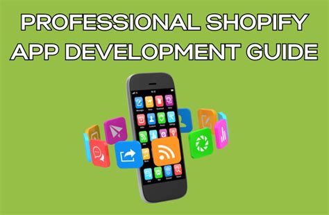 professional shopify app development guide [years]