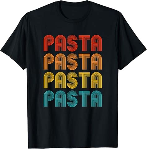 Pasta T Shirt Italian Food Lover Tee Amazon Co Uk Clothing