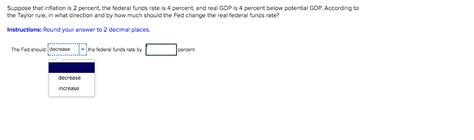 Solved Suppose That Inflation Is 2 Percent The Federal